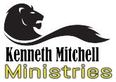 Kenneth Mitchell Ministries – Kenneth Mitchell Ministries